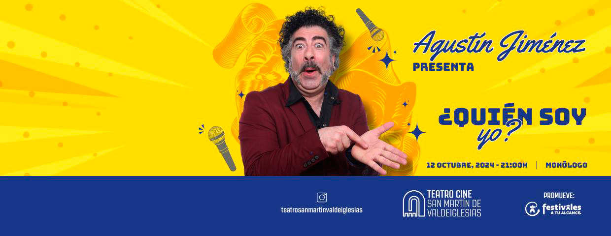 Entradas para Agustín Jiménez - Fechas y próximos eventos 2024