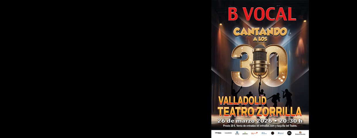 Entradas para B Vocal - Cantando a los 30